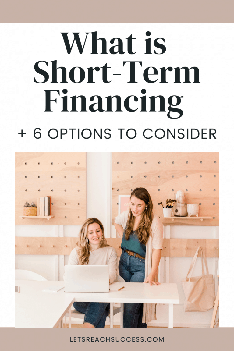 What is Short-Term Financing (+ 6 Options to Consider)