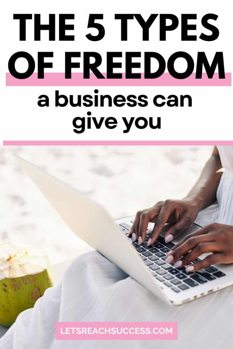 The 5 Types of Freedom a Business Can Give You