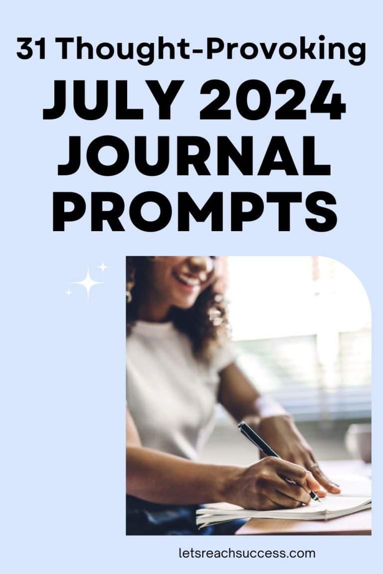 31 Thought-Provoking July Journal Prompts